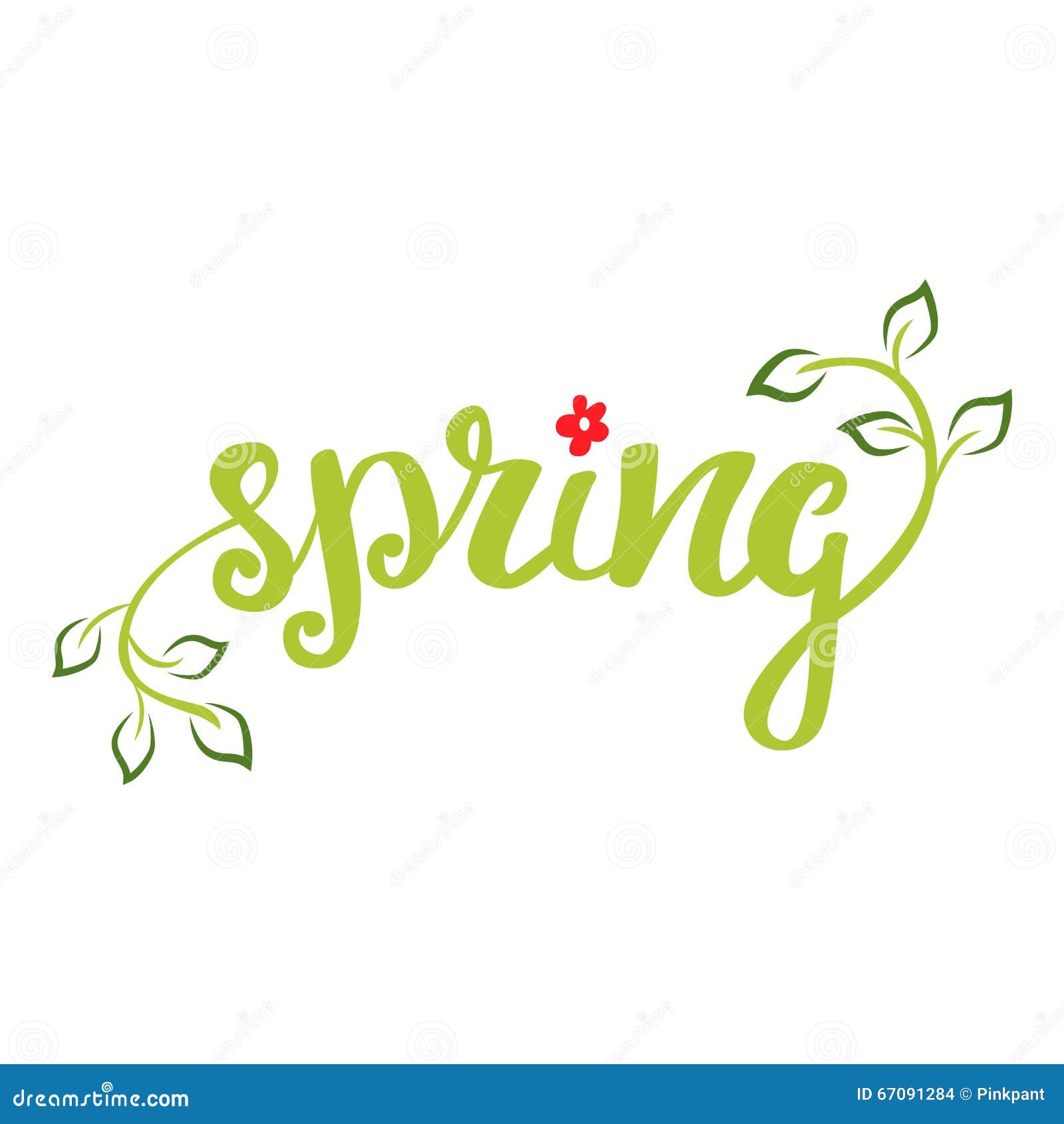 Spring. Hand Lettering, Calligraphy Inscription with Spring Leaves ...