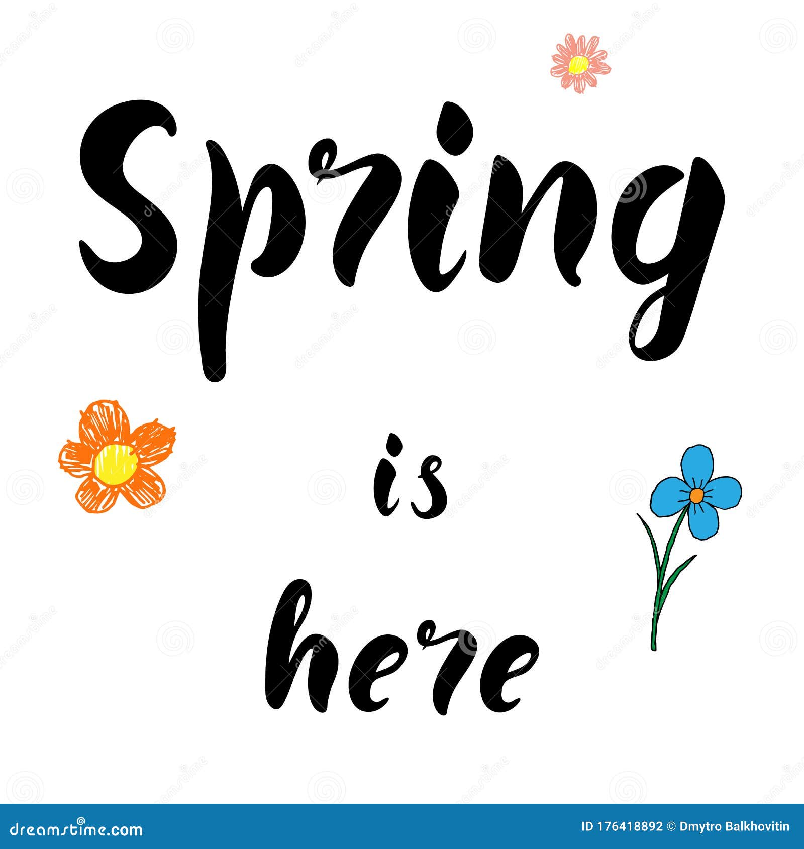 Spring is Here Hand Lettering Text Stock Vector - Illustration of ...
