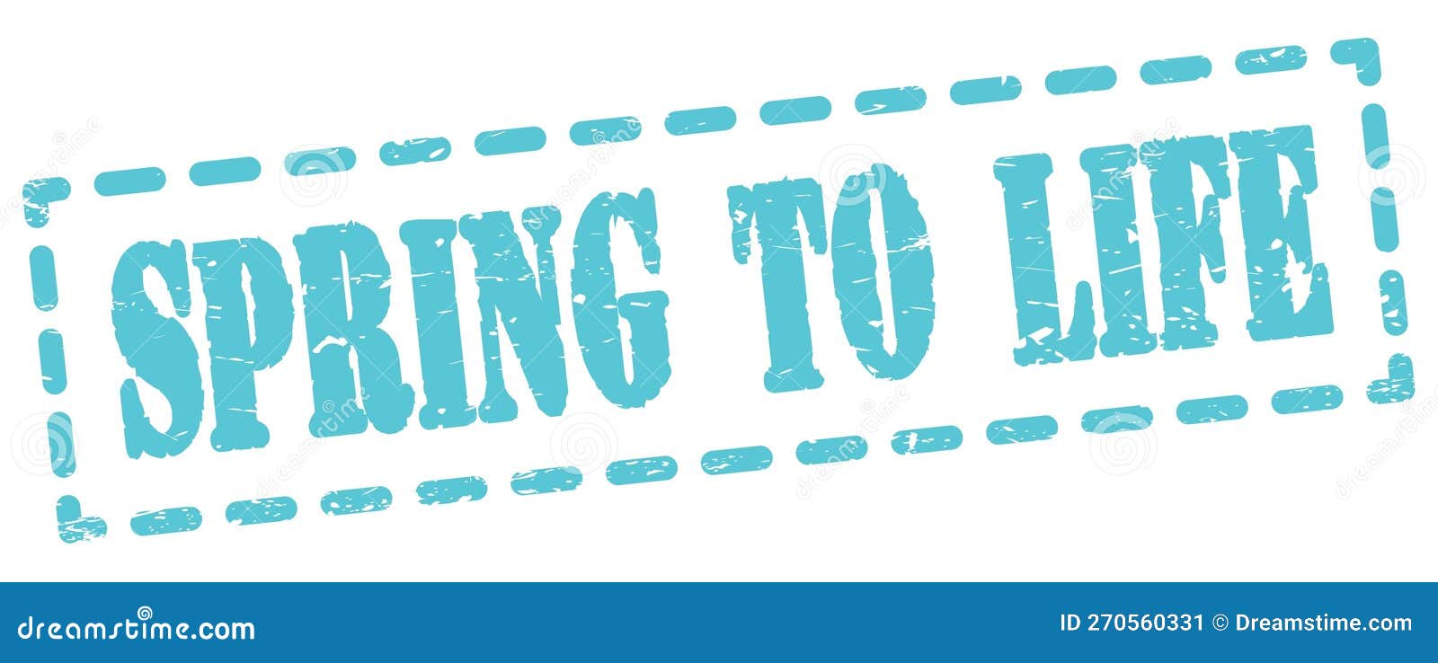 SPRING TO LIFE Text Written on Blue Stamp Sign Stock Illustration ...