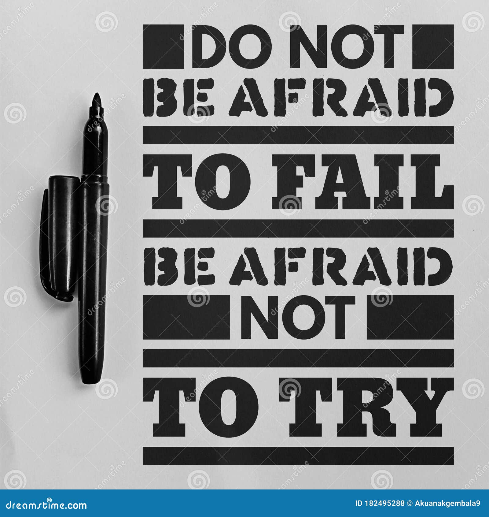 Do Not Be Afraid To Fail, Be Afraid Not To Try Stock Photo - Image of ...