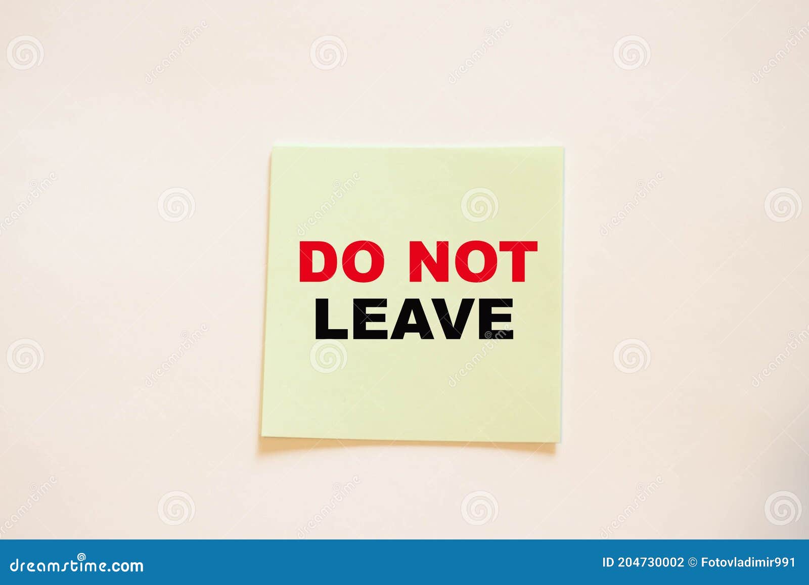 Square Green Paper with Motivational Words DO NOT LEAVE Stock Photo ...
