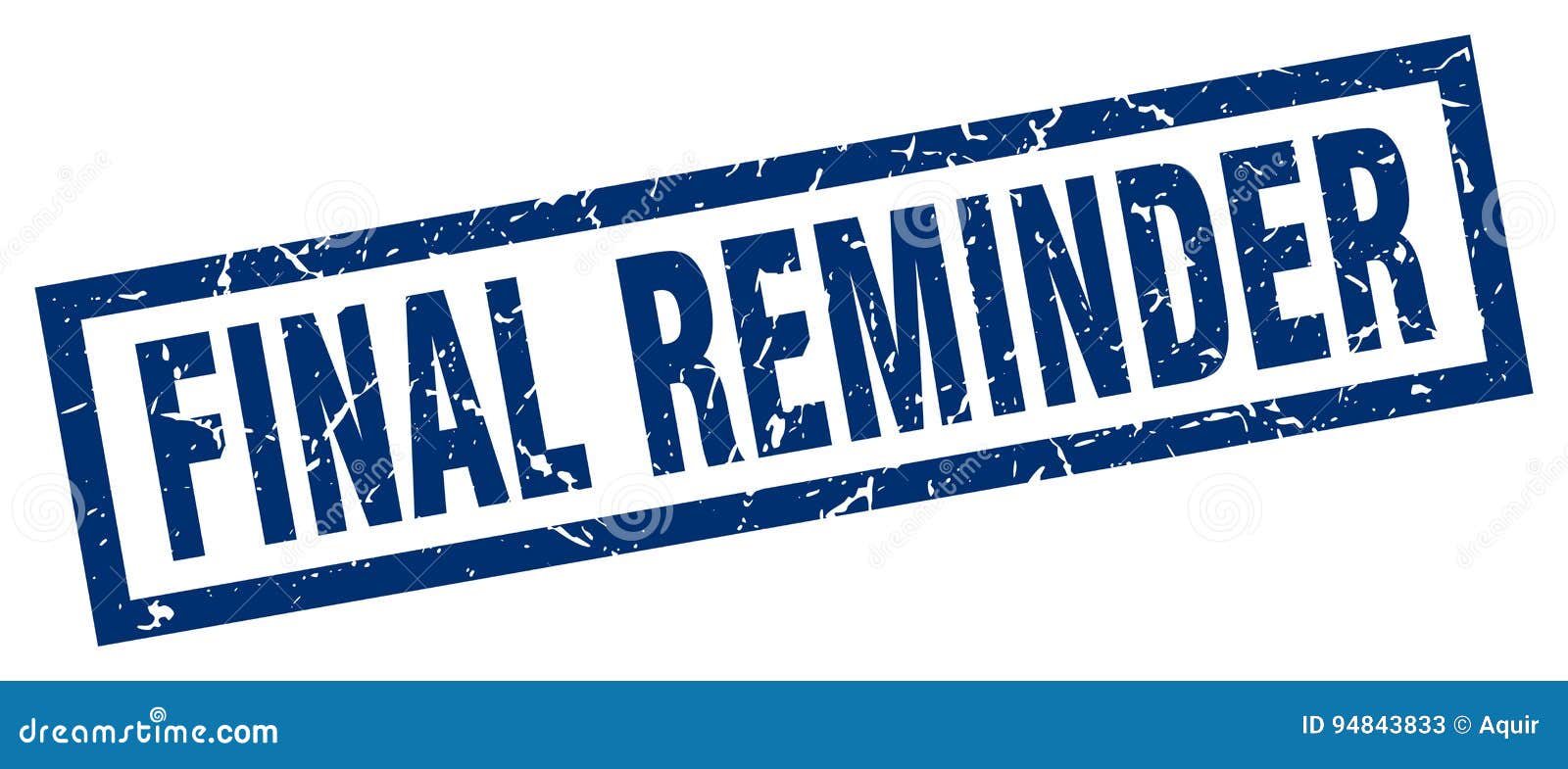 Square Grunge Final Reminder Stamp Stock Vector - Illustration of ...