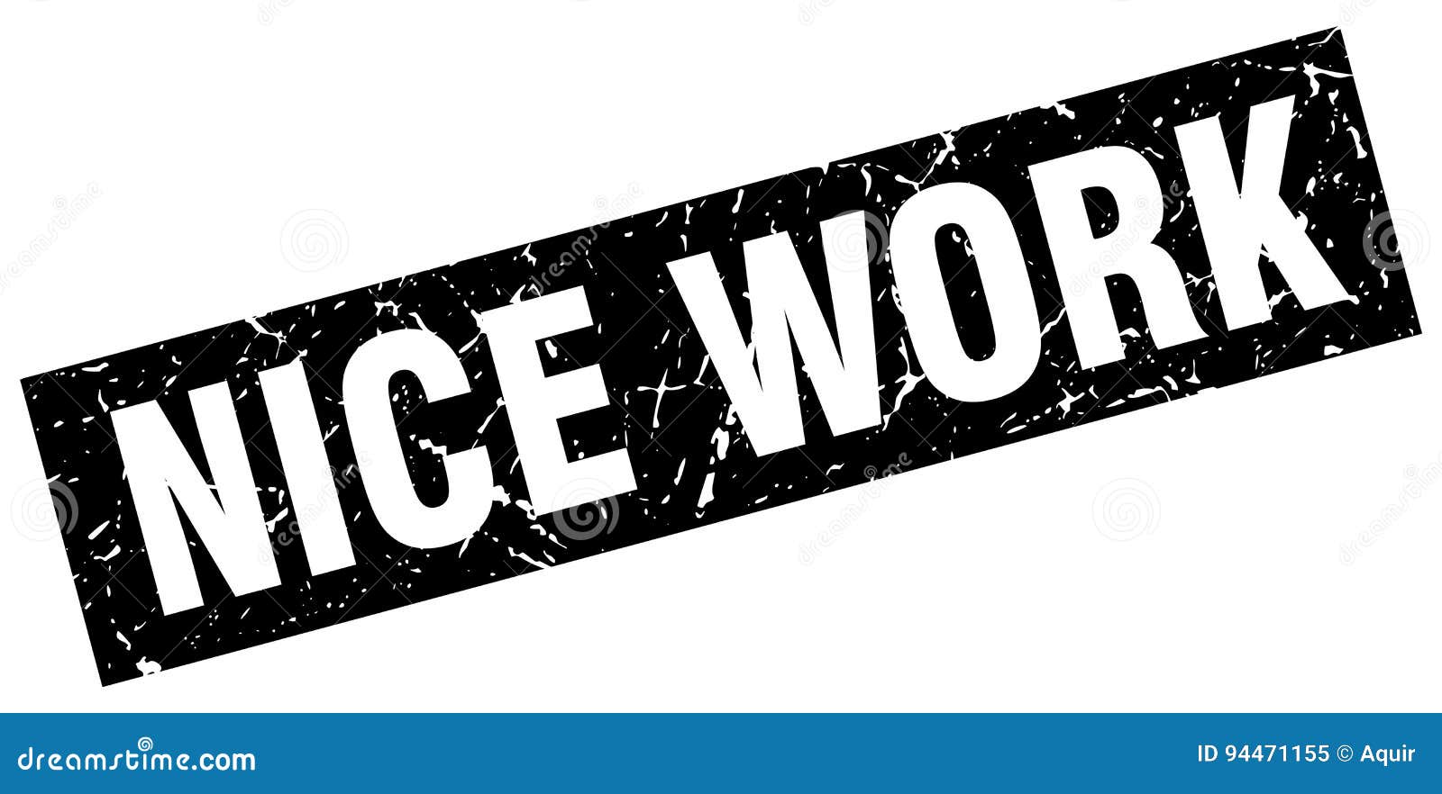 Square Grunge Nice Work Stamp Stock Vector - Illustration of seal ...