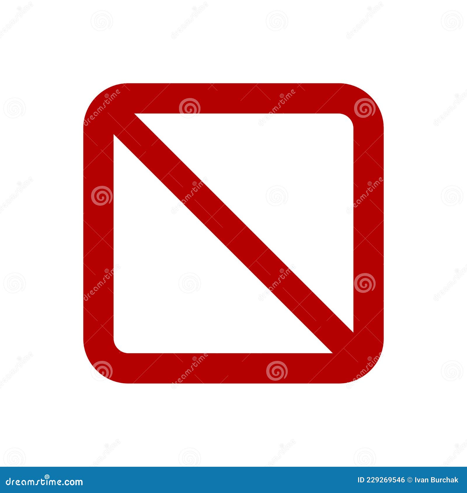 Square Shaped Forbidden Sign. Rectangular Prohibition Sign. No Symbol ...