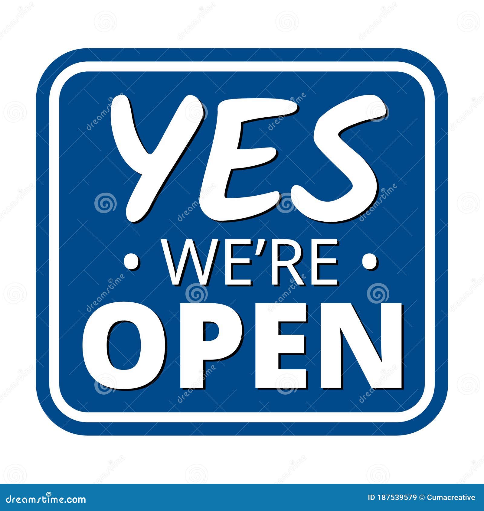 Square sign YES we re OPEN stock vector. Illustration of poll - 187539579