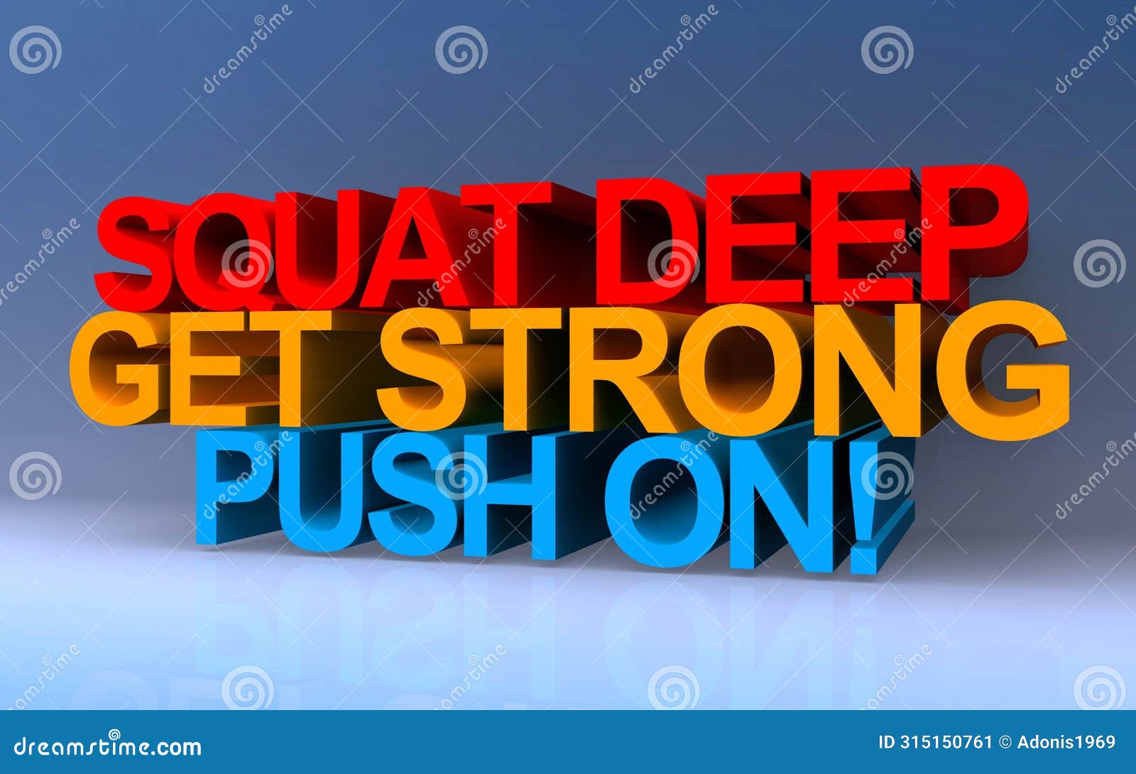 Squat Deep Get Strong Push on on Blue Stock Illustration - Illustration ...