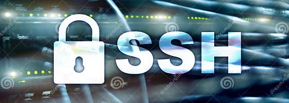 SSH, Secure Shell Protocol and Software. Data Protection, Internet and ...