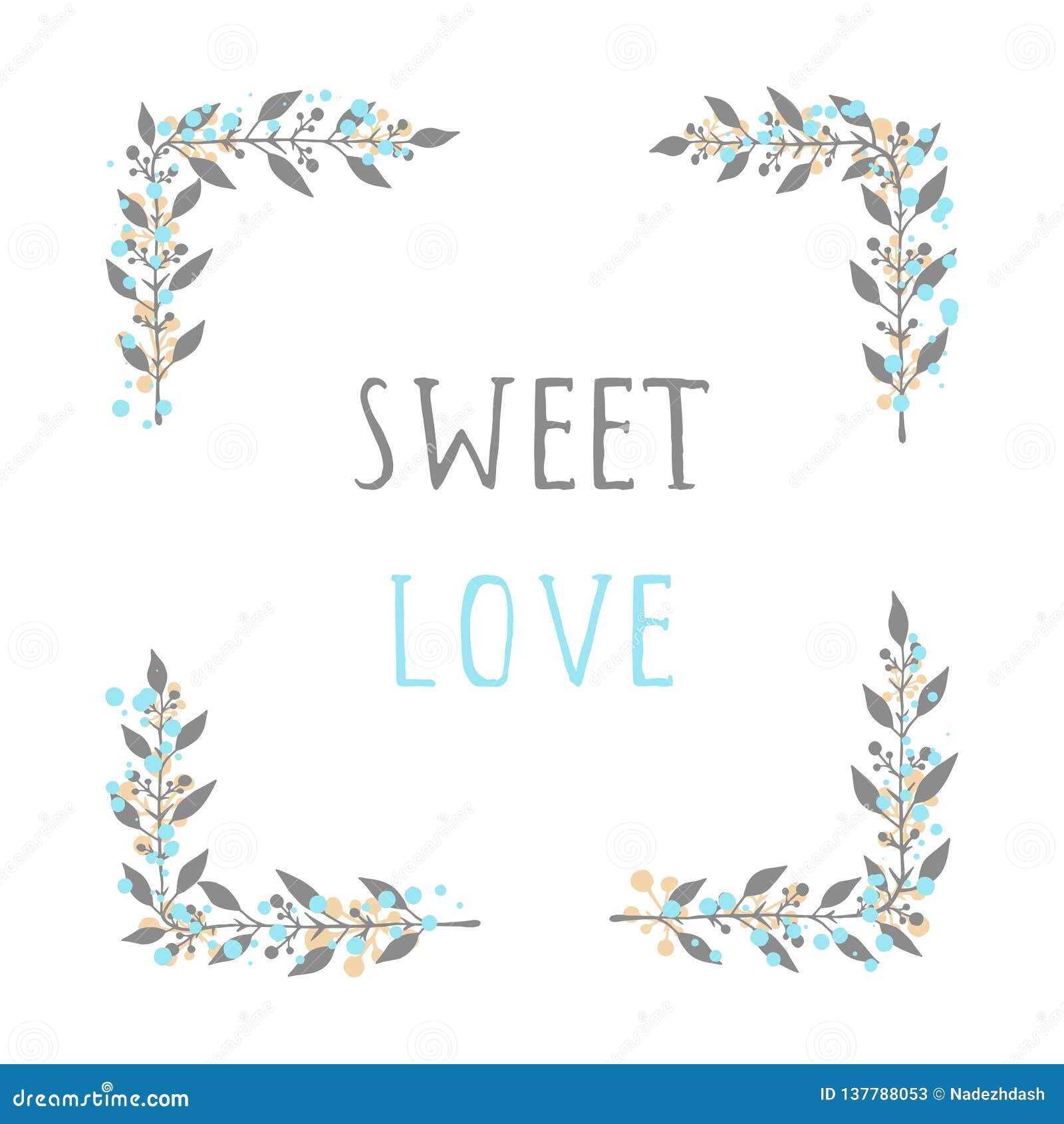 Vector Hand Drawn Illustration of Text SWEET LOVE and Floral Rectangle ...