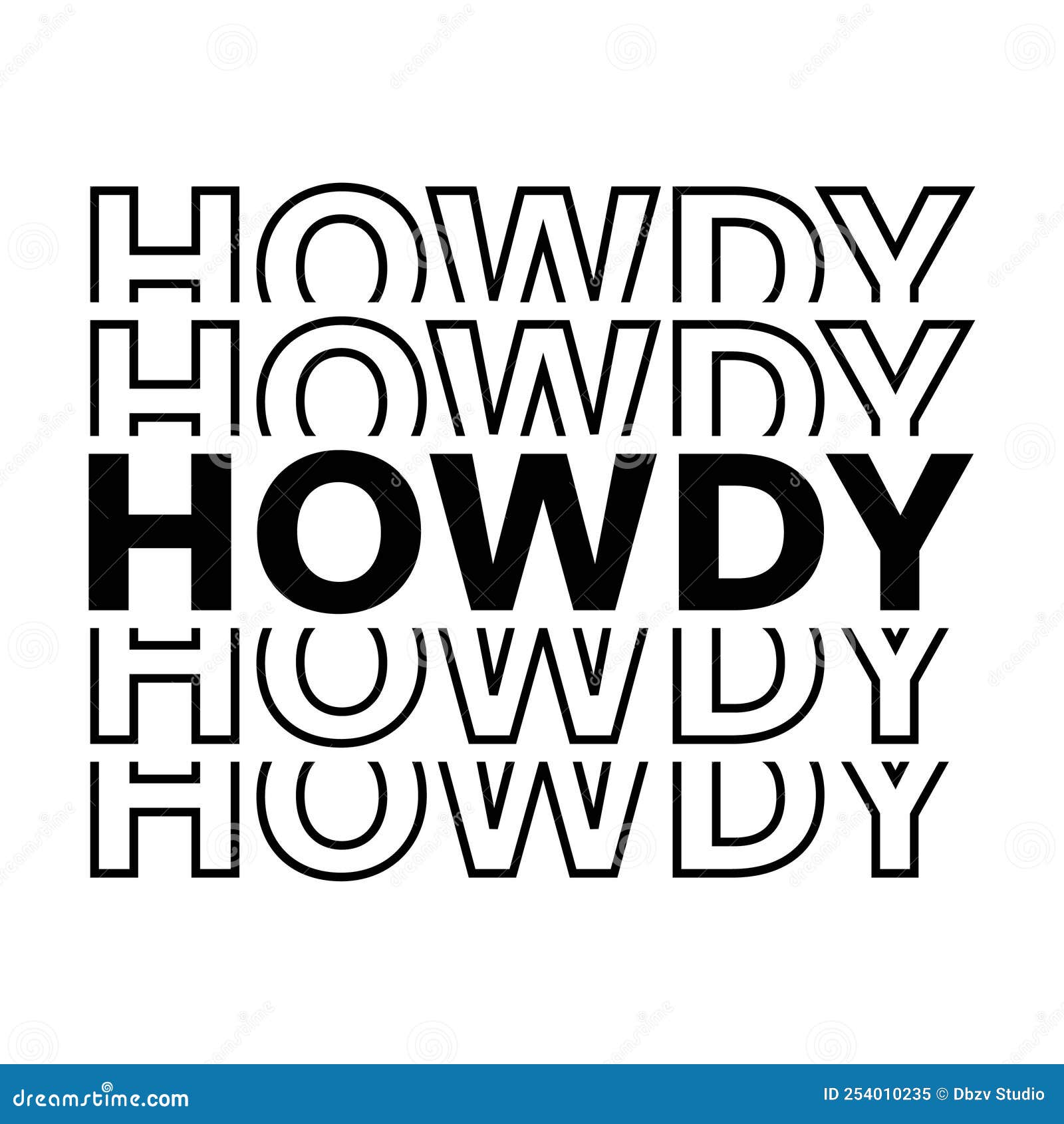 Stacked Howdy On The White Background. Isolated Illustration ...