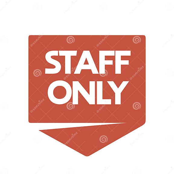 Staff only symbol stock illustration. Illustration of business - 314199726
