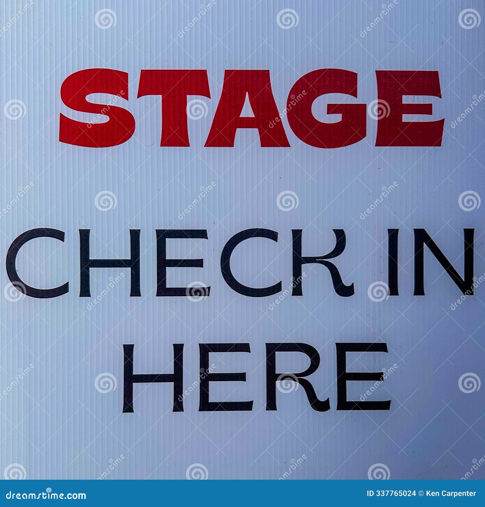 STAGE CHECK in HERE Sign, White and Grey Background, Red and Black ...