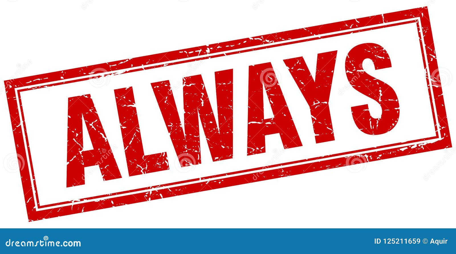 Always stamp stock vector. Illustration of label, textured - 125211659