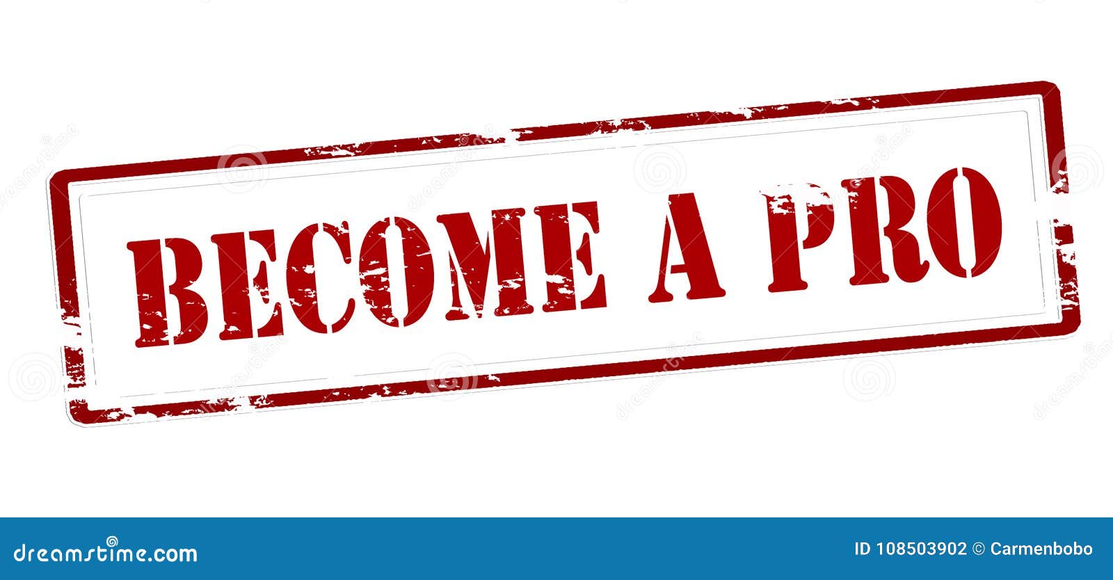 Become a pro stock illustration. Illustration of text - 108503902