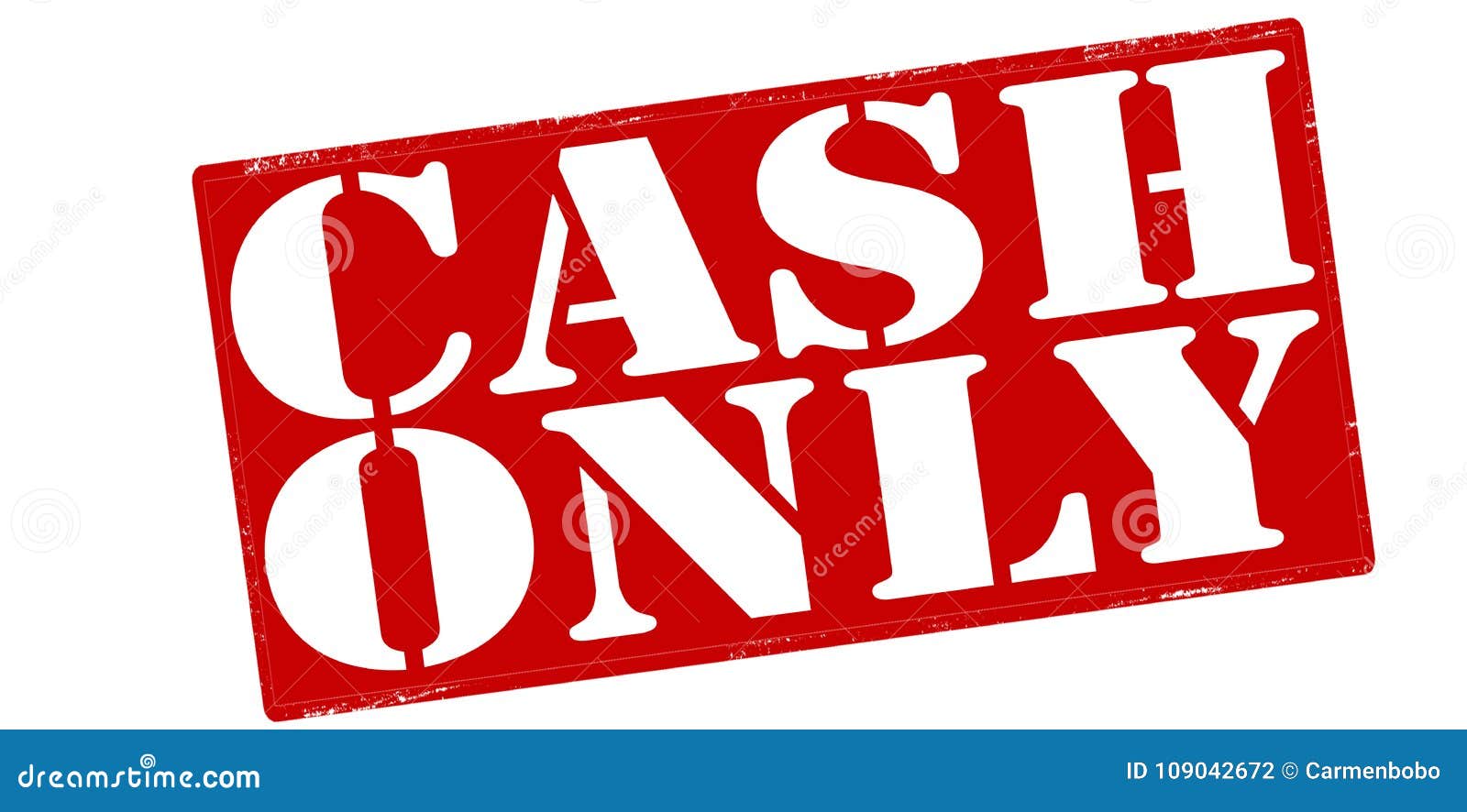 Cash only stock illustration. Illustration of means - 109042672