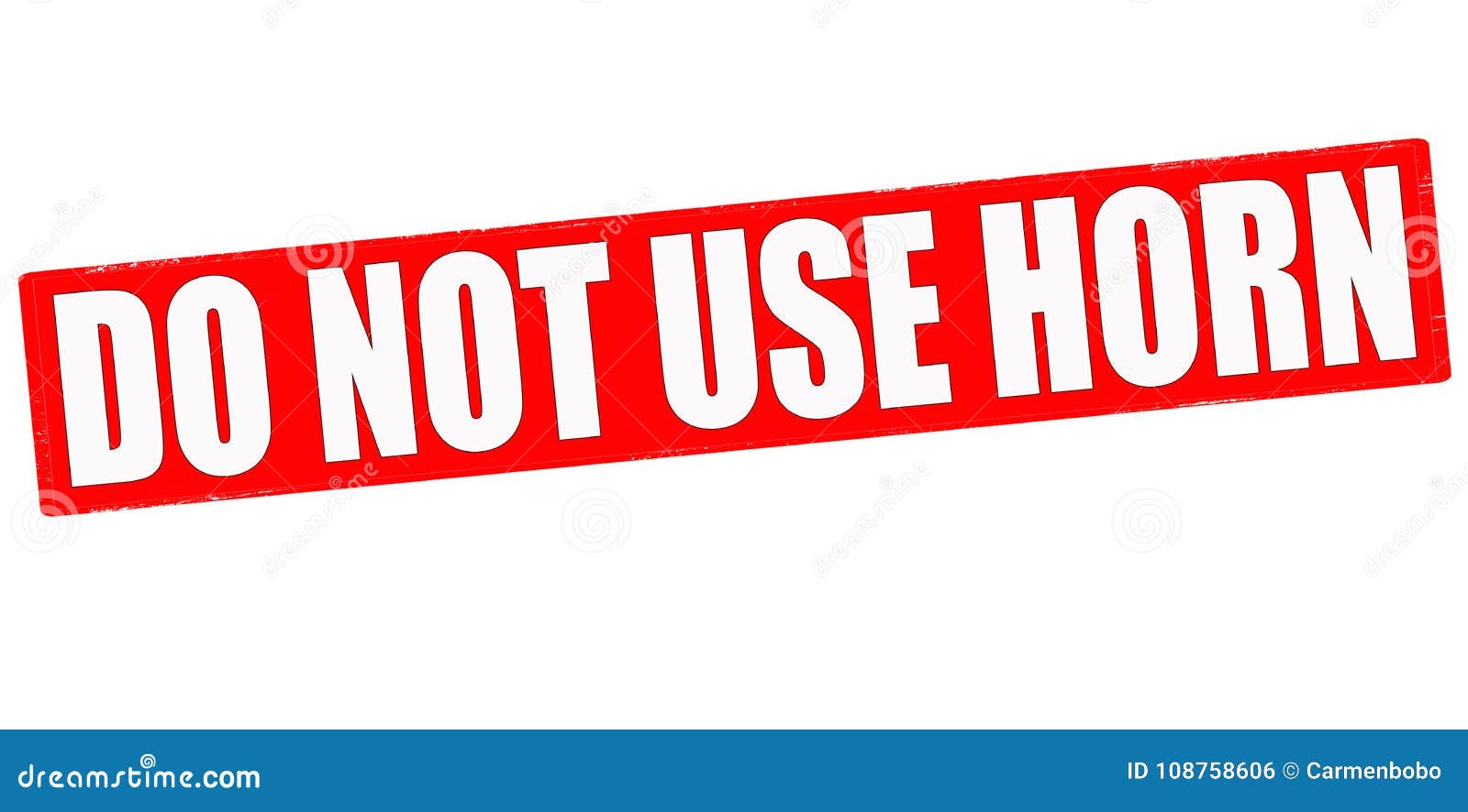 Do not use horn stock illustration. Illustration of sign - 108758606