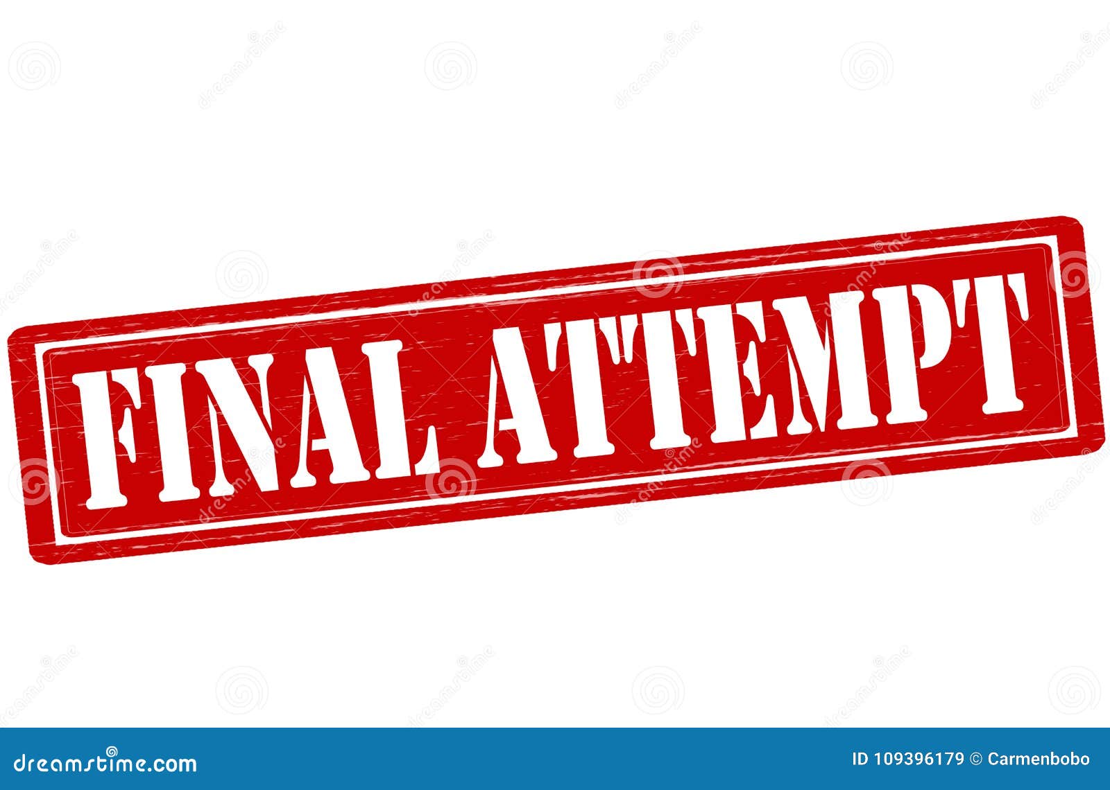 Final attempt stock illustration. Illustration of trial - 109396179