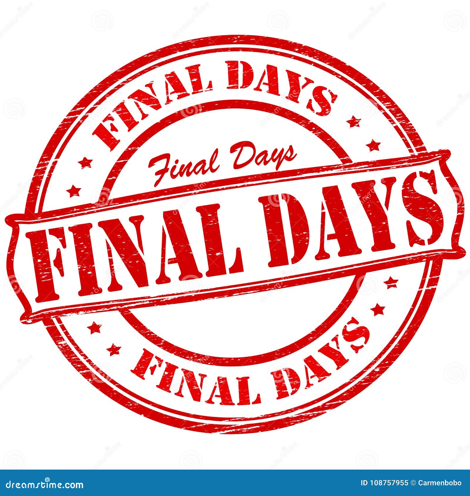Final days stock illustration. Illustration of sign - 108757955