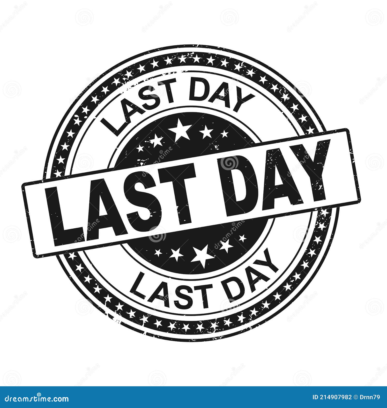 Stamp with Text Last Day Inside, Vector Illustration Stock Vector ...