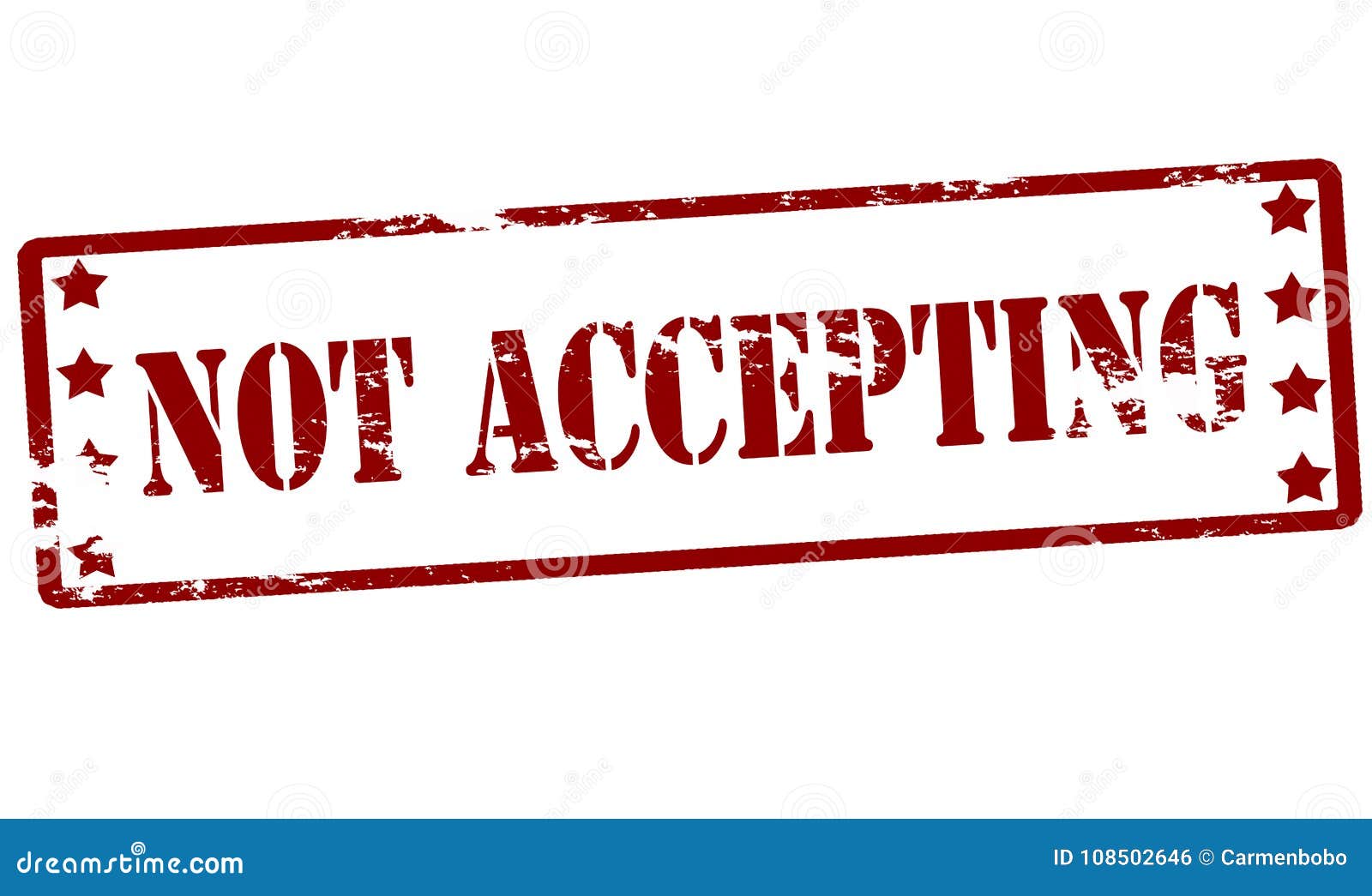 Not accepting stock illustration. Illustration of concept - 108502646