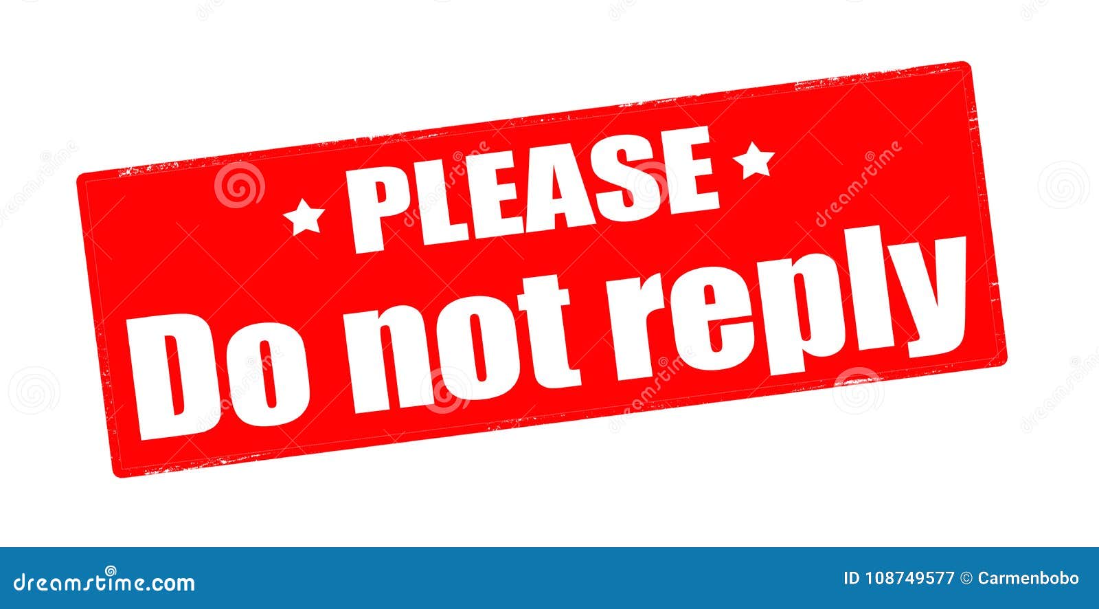Please do not reply stock illustration. Illustration of sign - 108749577