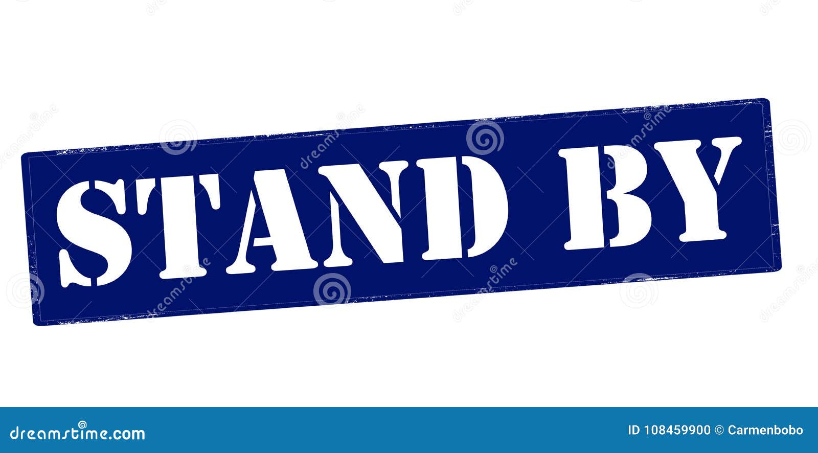 Stand by stock illustration. Illustration of stamp, concept - 108459900