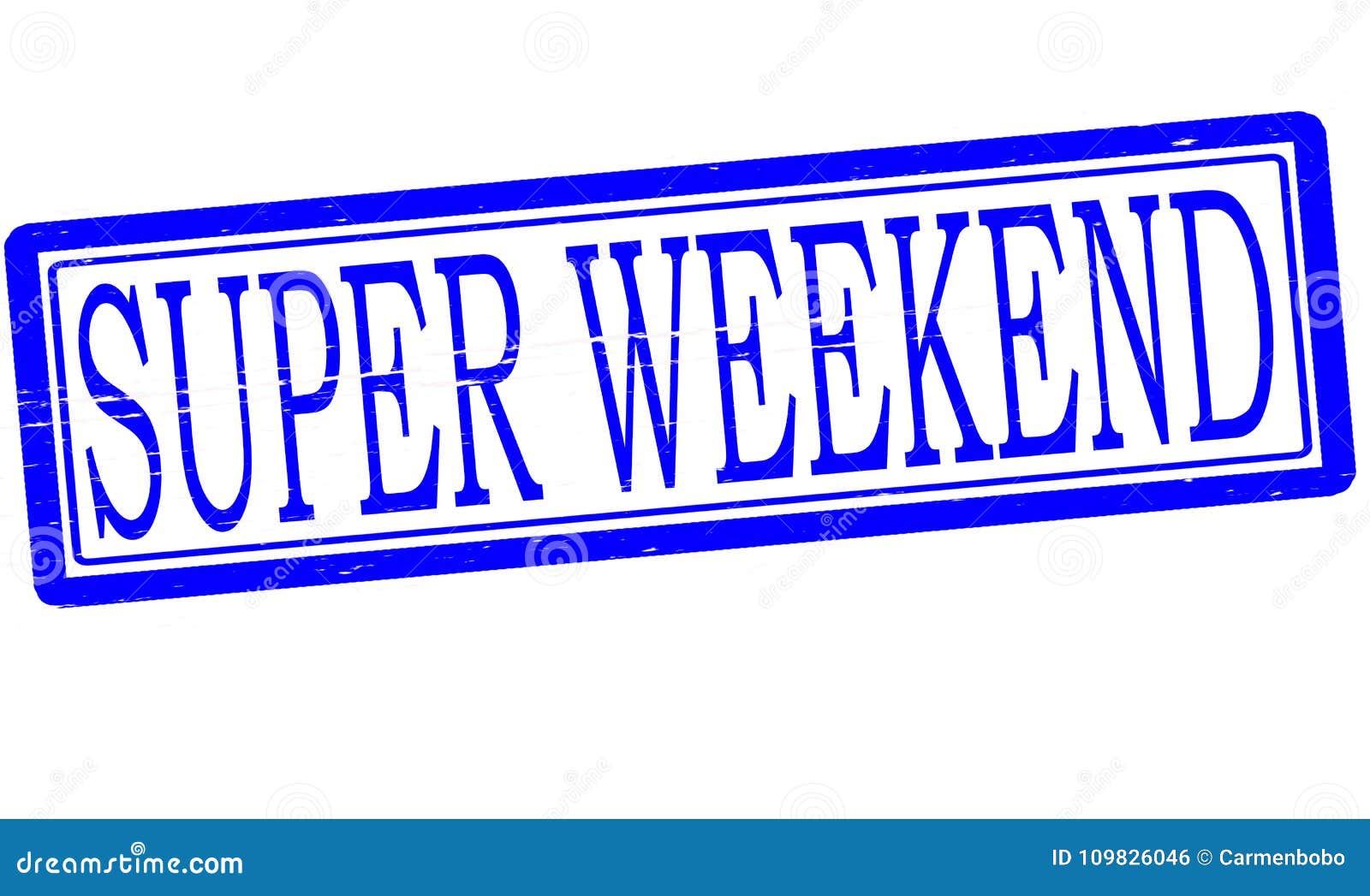 Super weekend stock illustration. Illustration of concept - 109826046