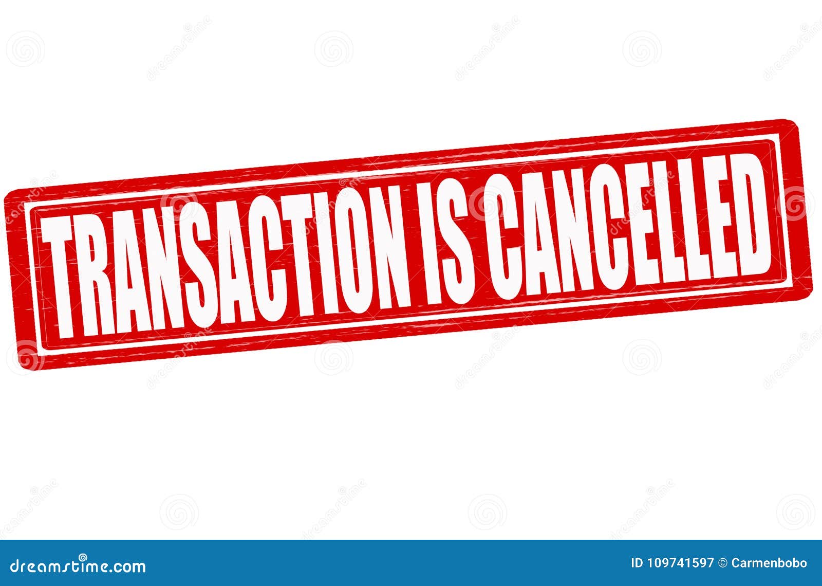 Transaction is cancelled stock illustration. Illustration of cancelled ...