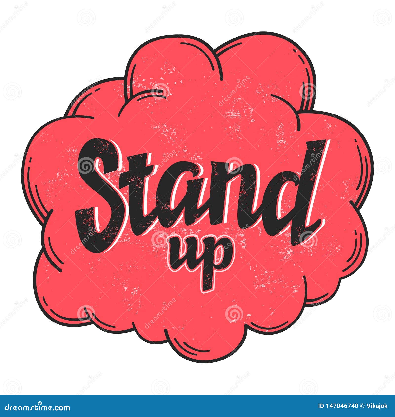 Stand Up Sign with Grange Texture in Red Bubble, Vector Comedy Phrase ...
