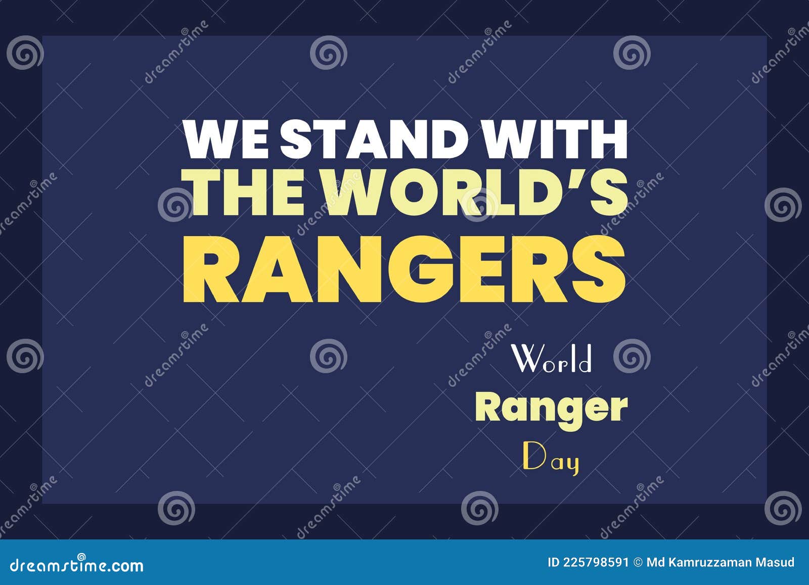 We Stand with the World`s Rangers. World Ranger Day Stock Vector ...