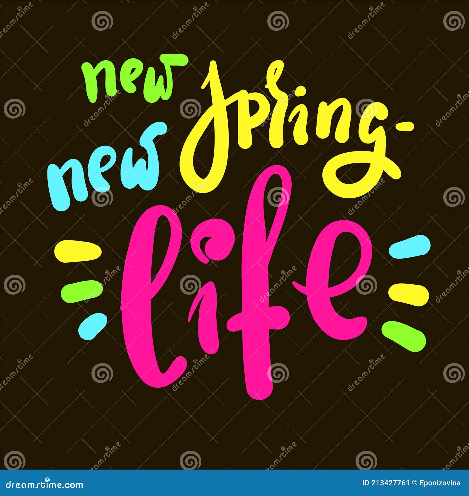 New Spring New Life - Inspire Motivational Quote. Hand Drawn Beautiful ...