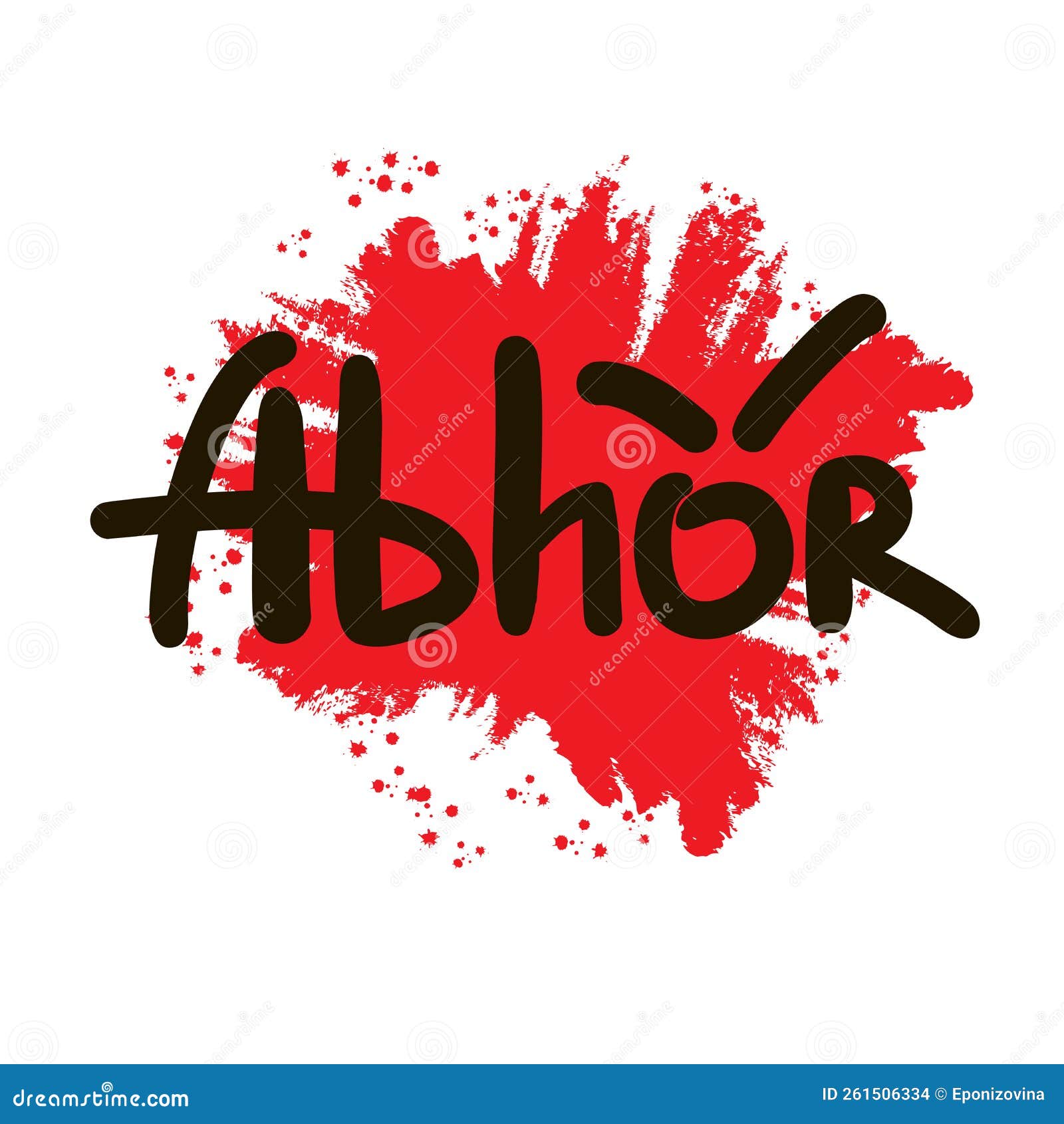 Abhor - Inspire Motivational Quote. Hand Drawn Stock Vector ...