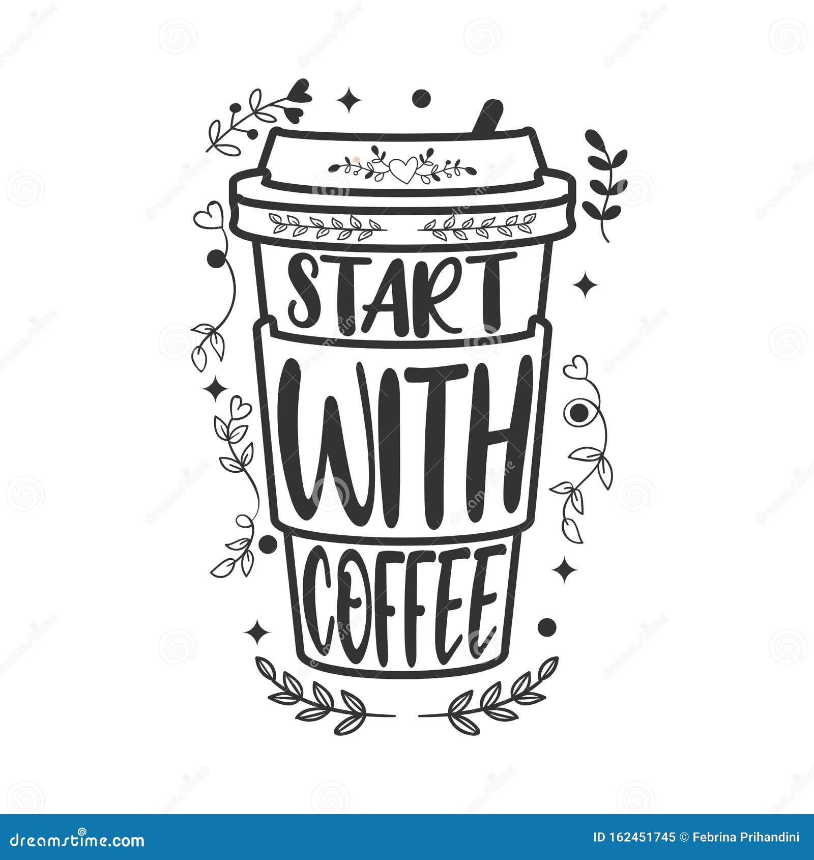 Start with coffee stock vector. Illustration of design - 162451745