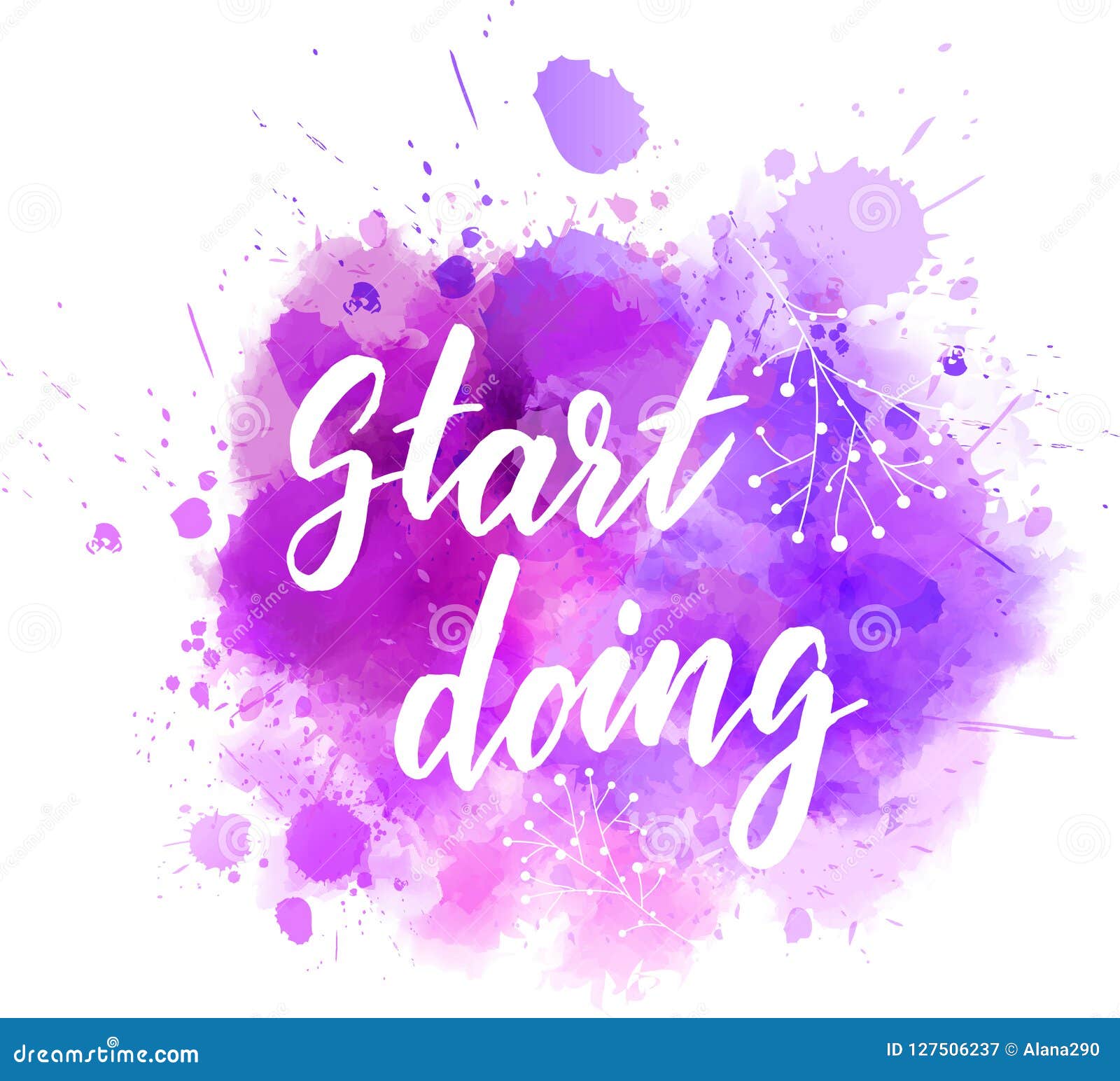 Start Doing - Motivational Message Stock Vector - Illustration of ...