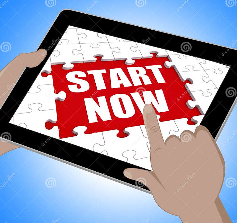 Start Now Tablet Shows Commence or Begin Immediately Stock Illustration ...