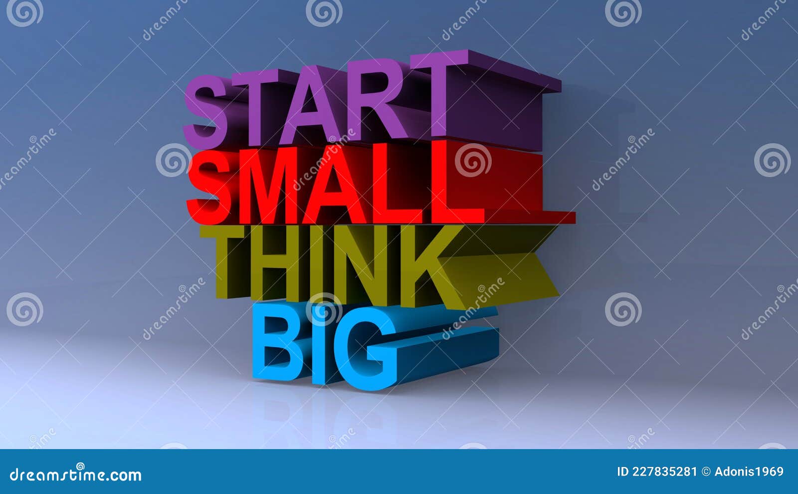 Start Small Think Big on Blue Stock Illustration - Illustration of ...