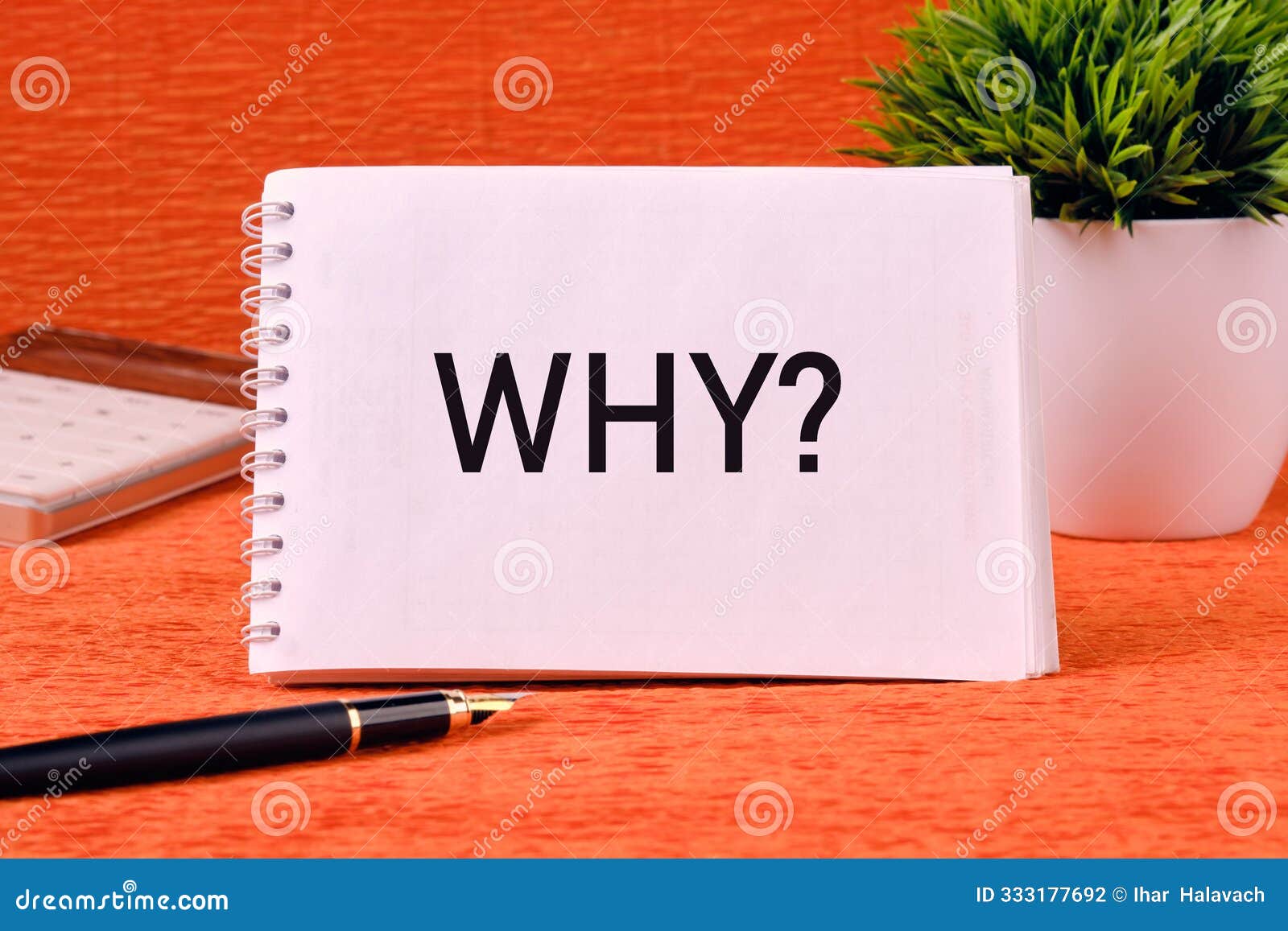 Start with Why Business Motivation Concept. Word WHY on a Blank Notepad ...