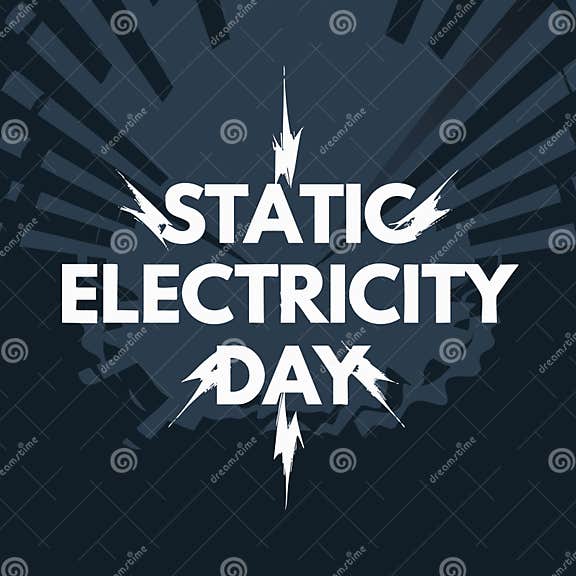 Static Electricity Day Celebration with Striking Text and Design Stock ...