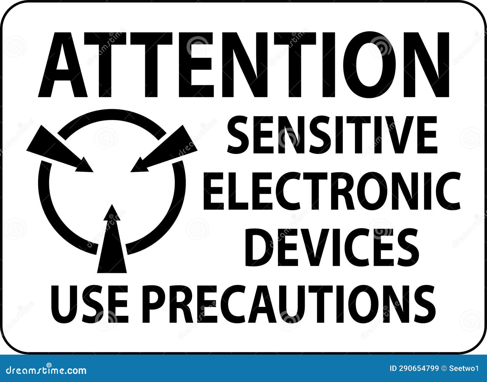 Static Warning Sign Attention - Sensitive Electronic Devices Use ...