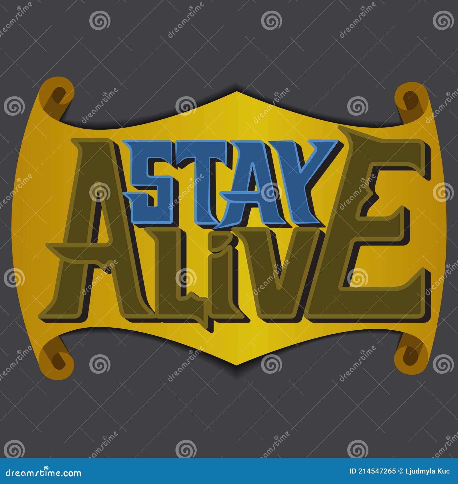 Stay Alive Vector Lettering Stock Vector - Illustration of message ...