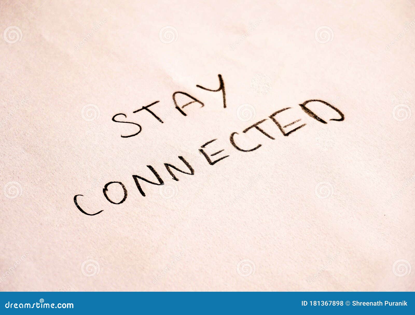 Stay Connected- Written on Paper Stock Photo - Image of page, words ...