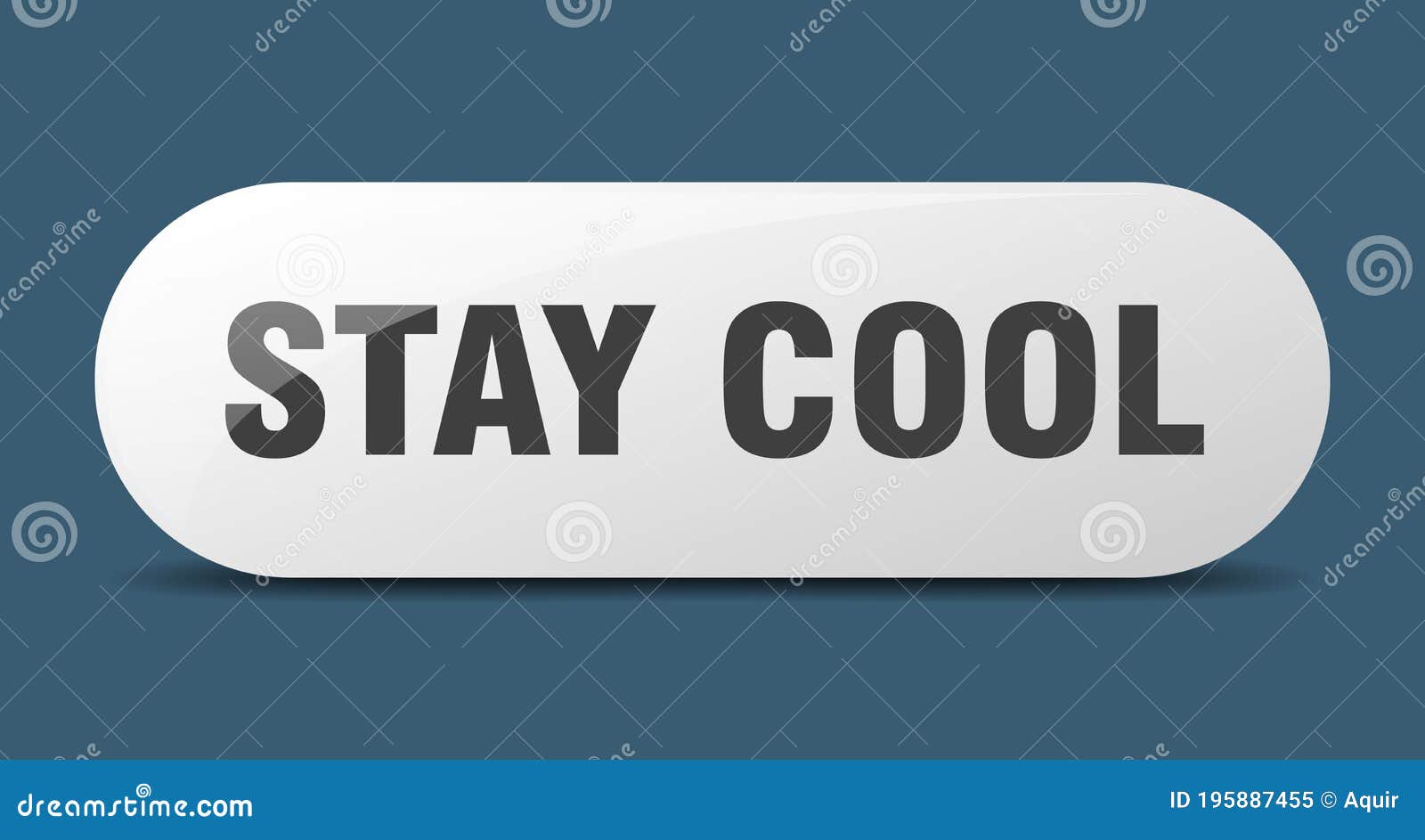 Stay Cool Button. Stay Cool Sign. Key. Push Button Stock Vector ...