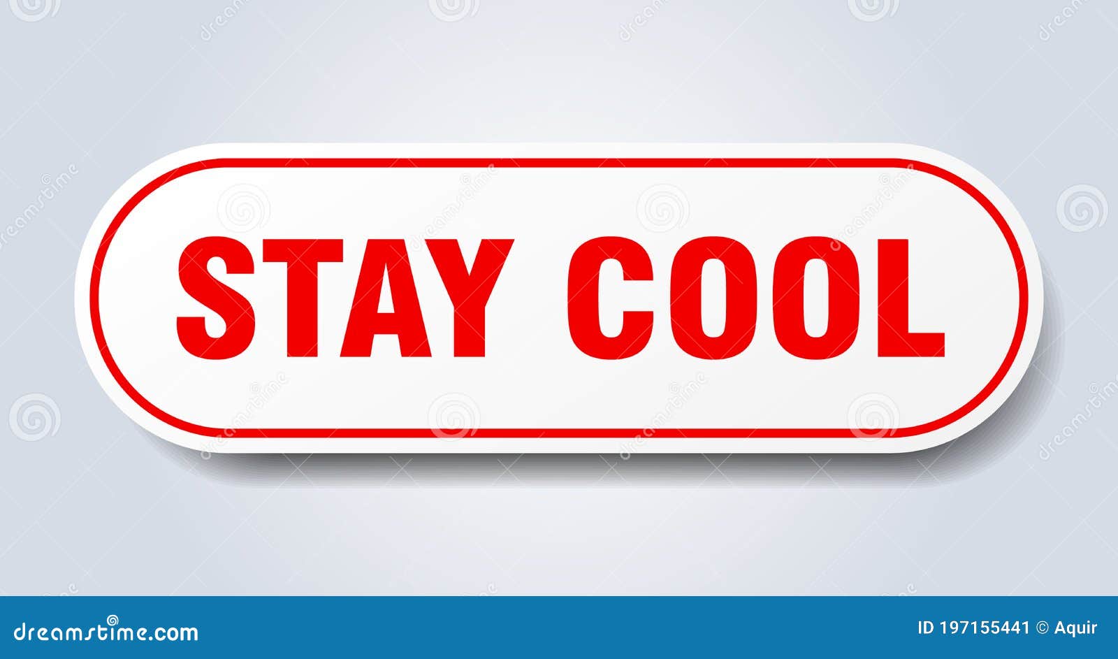 Stay cool sticker. stock vector. Illustration of white - 197155441