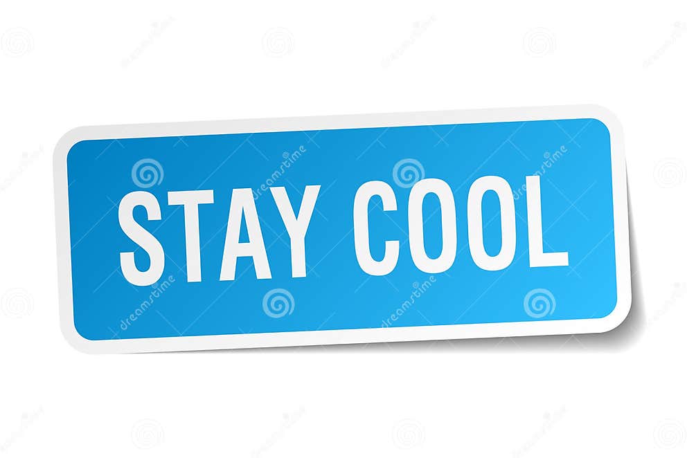 Stay cool sticker stock vector. Illustration of insignia - 97901457