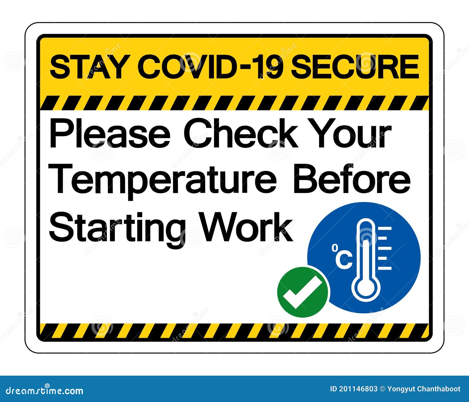 Stay Covid-19 Secure Please Check Your Temperature Before Start Work ...