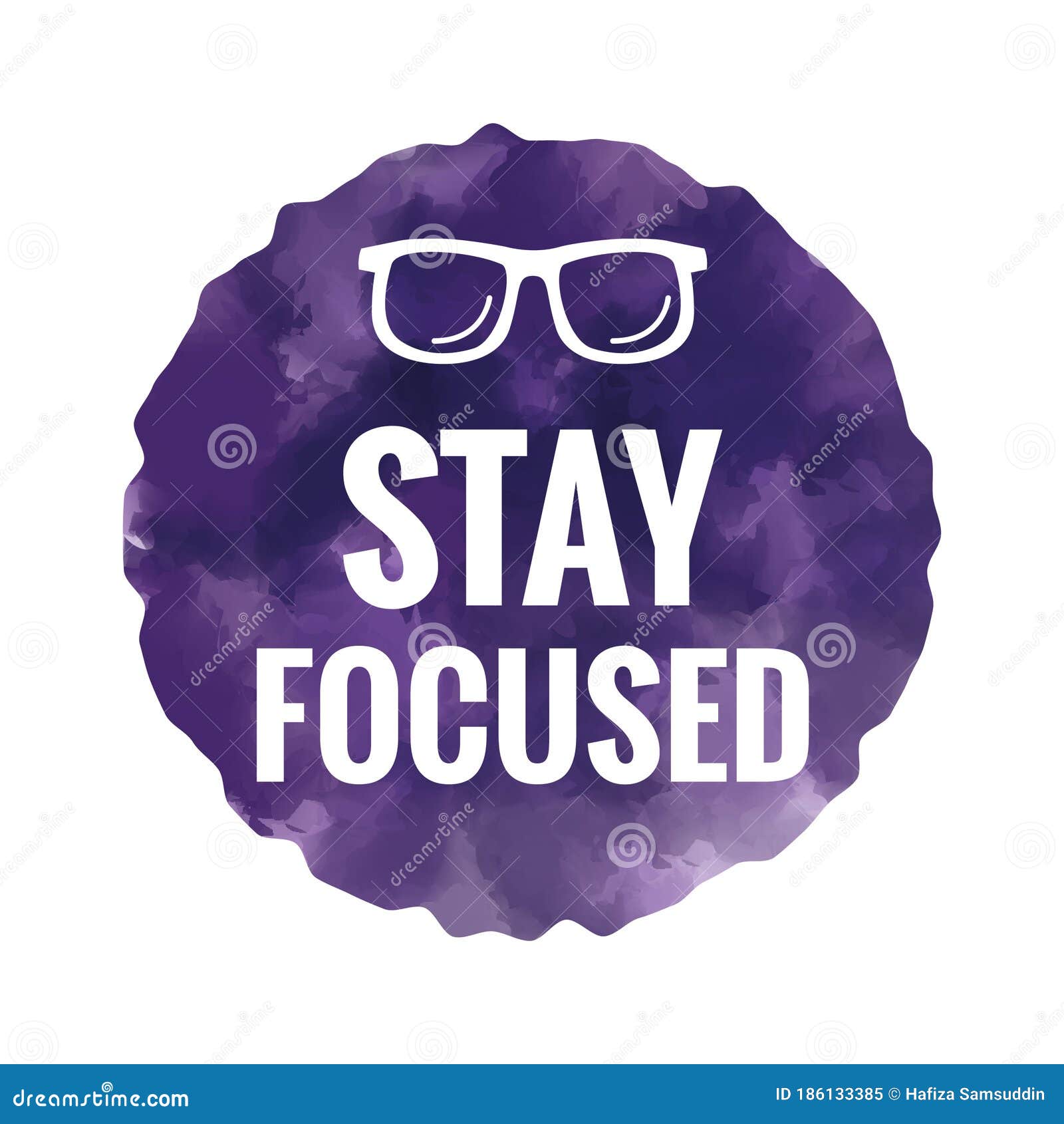 Stay Focused. Vector Illustration Decorative Design Stock Illustration ...