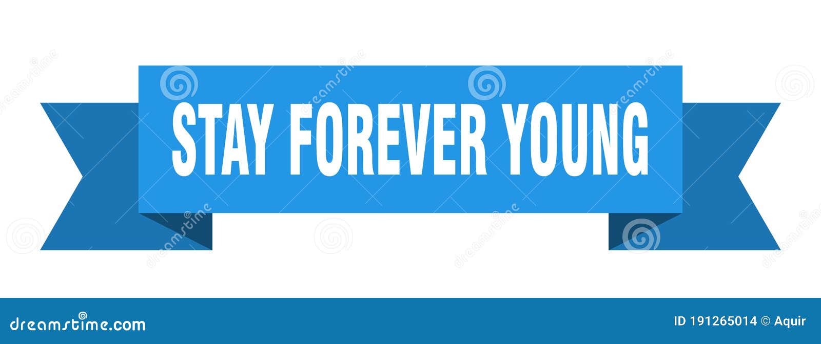 Stay forever young ribbon. stock vector. Illustration of forever ...