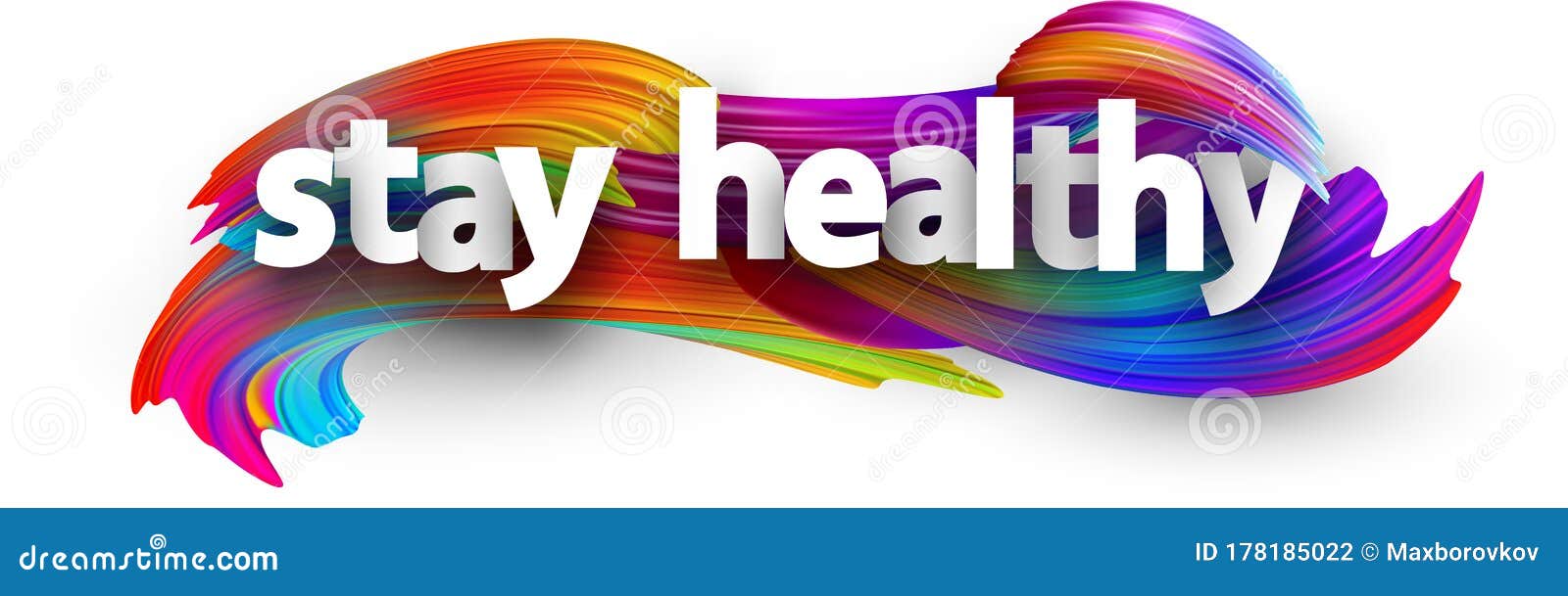 Stay Healthy Sign Over Brush Strokes Background Stock Vector ...