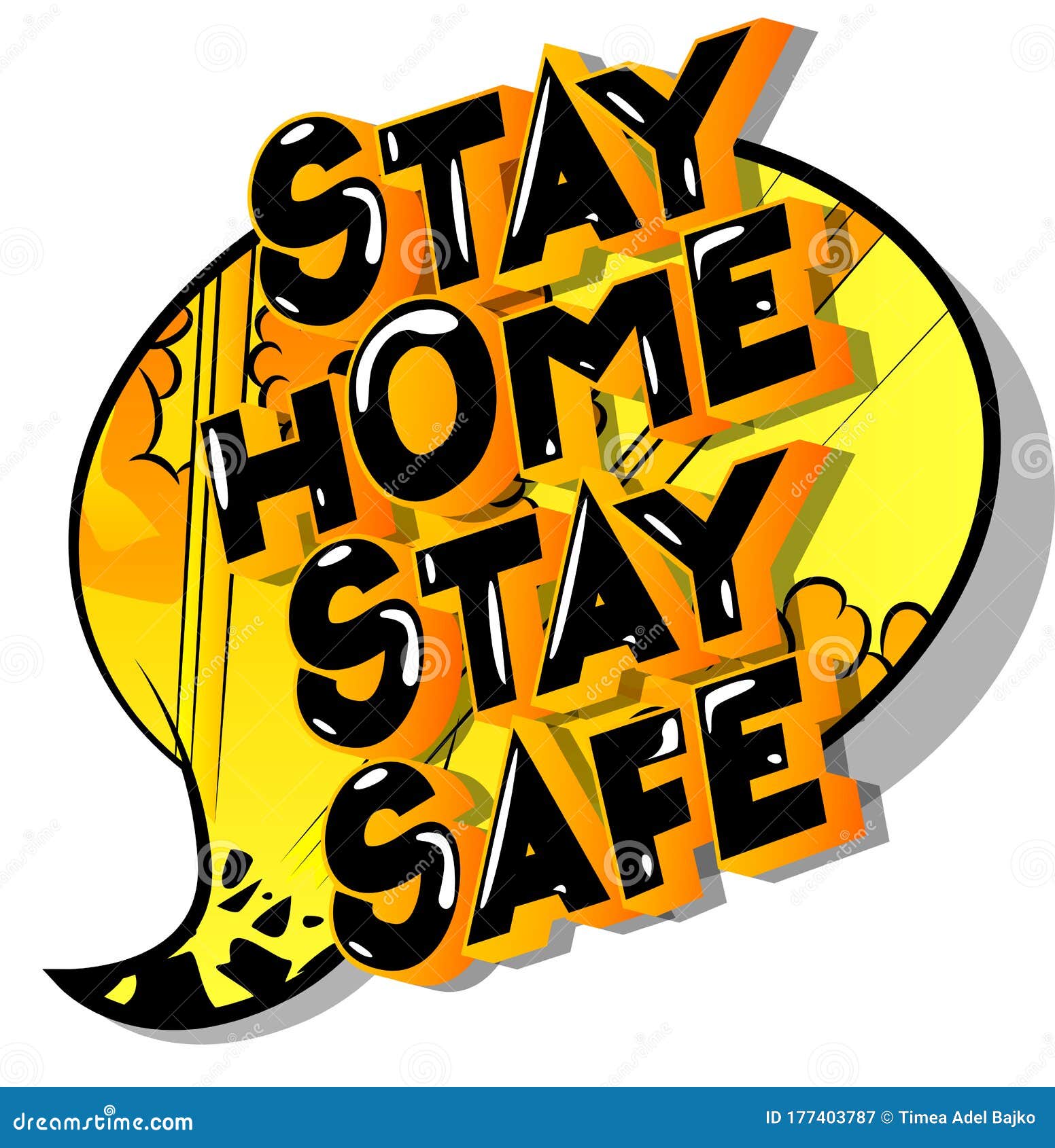 Stay Home Stay Safe - Vector Illustrated Comic Book Style Phrase with ...