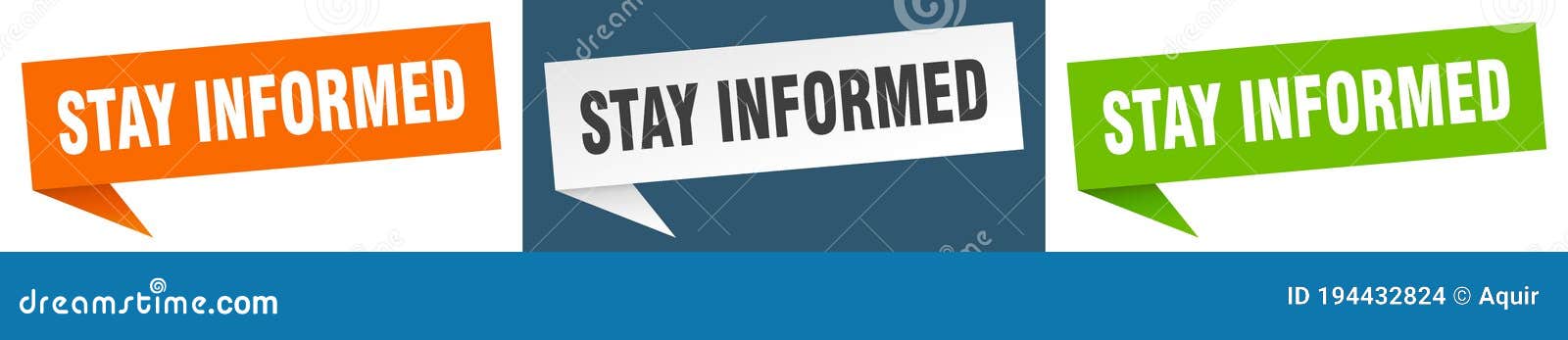 Stay Informed Banner. Stay Informed Speech Bubble Label Set. Stock ...