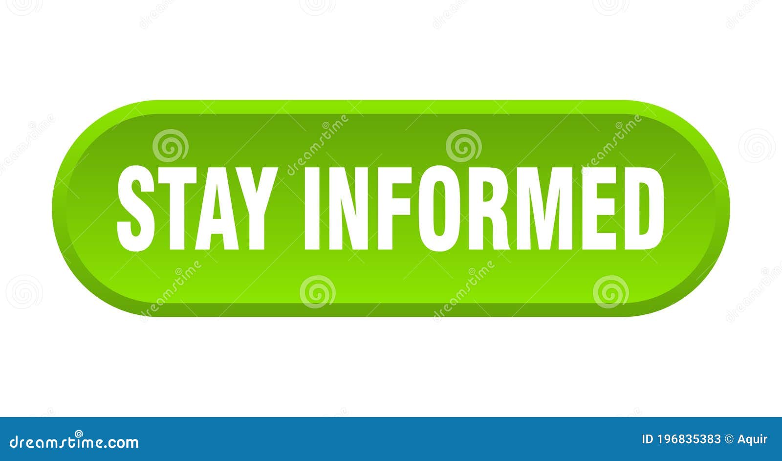 Stay informed button stock vector. Illustration of white - 196835383